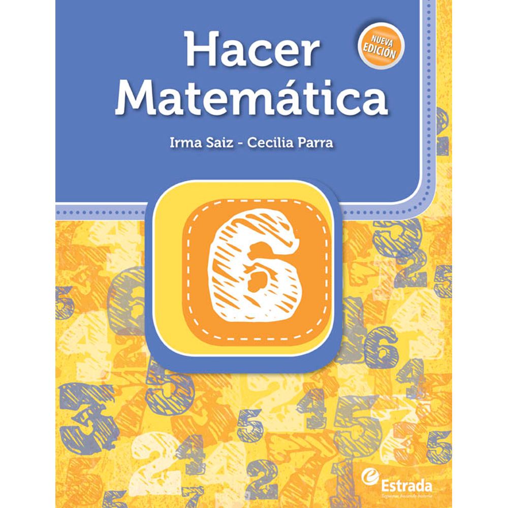 HACER MATEMATICA 6 - ESTRADA - ComproMisLibros SBS