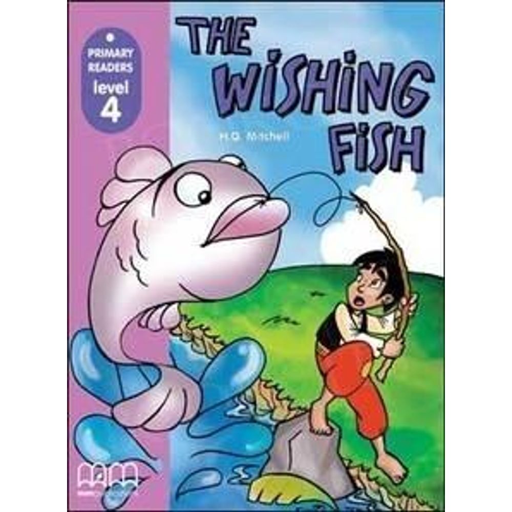 THE WISHING FISH + CD-ROM - PRIMARY READERS 4 - SBS Librerias