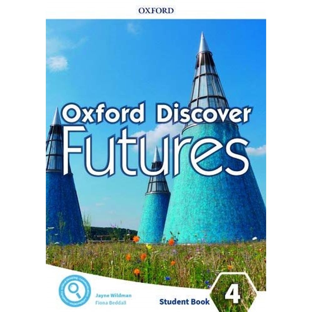 OXFORD DISCOVER FUTURES 4 STUDENT'S BOOK - SBS Librerias