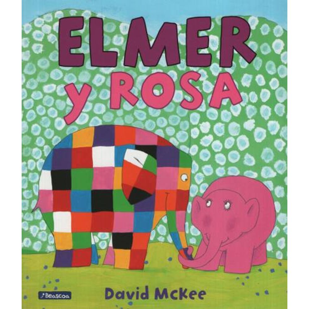 ELMER Y ROSA + ELMER Y EL GRAN PAJARO + ELMER Y LA TIA ZELDA - SBS Librerias
