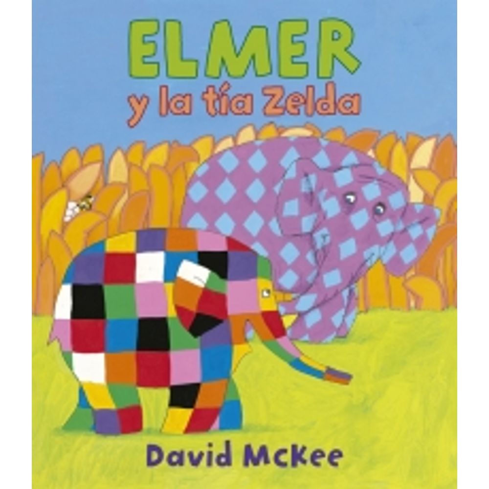 ELMER Y ROSA + ELMER Y EL GRAN PAJARO + ELMER Y LA TIA ZELDA - SBS Librerias