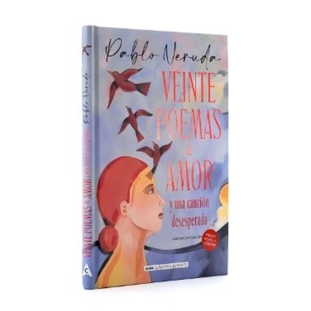 VEINTE POEMAS DE AMOR Y UNA CANCION - CLASICOS ILUSTRADOS - - SBS Librerias