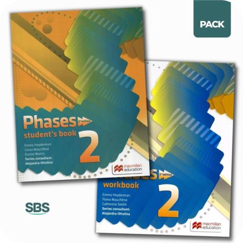 PHASES 2 2/ED - STUDENT'S BOOK + WORKBOOK PACK - 2 LIBROS - SBS Librerias
