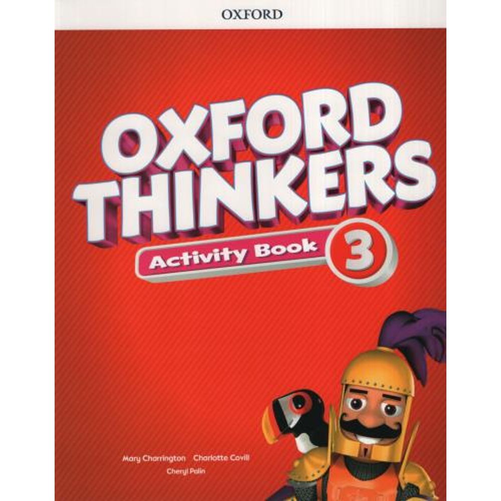 OXFORD THINKERS 3 - STUDENT'S BOOK + WORKBOOK - 2 LIBROS - SBS Librerias
