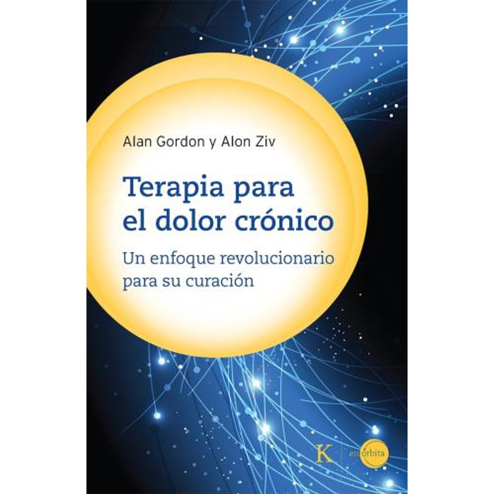 TERAPIA PARA EL DOLOR CRONICO - ALAN GORDON - ALON ZIV - SBS Librerias
