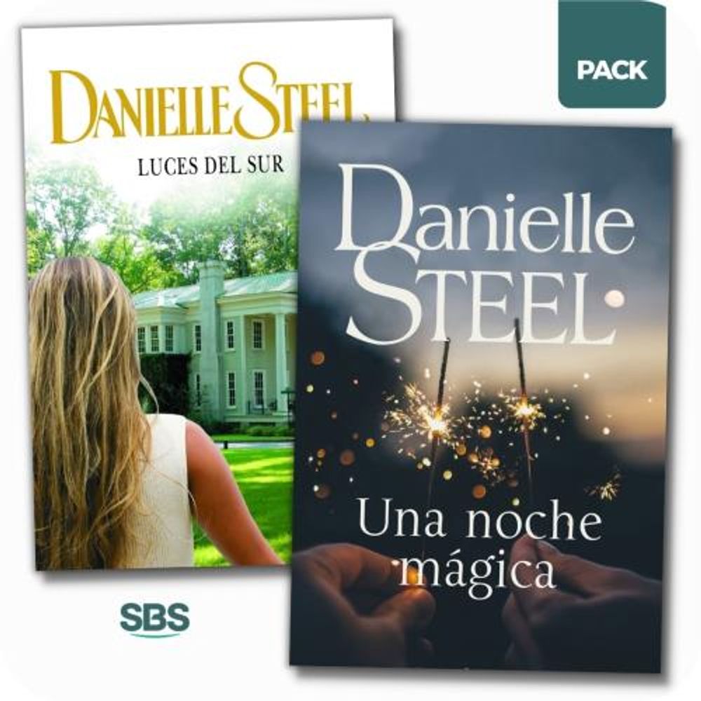 LUCES DEL SUR + UNA NOCHE MAGICA - DANIELLE STEEL - 2 LIBROS - SBS Librerias