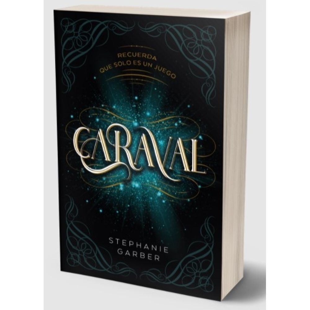 CARAVAL + LEGENDARY + FINALE - 3 LIBROS - GARBER - SBS Librerias