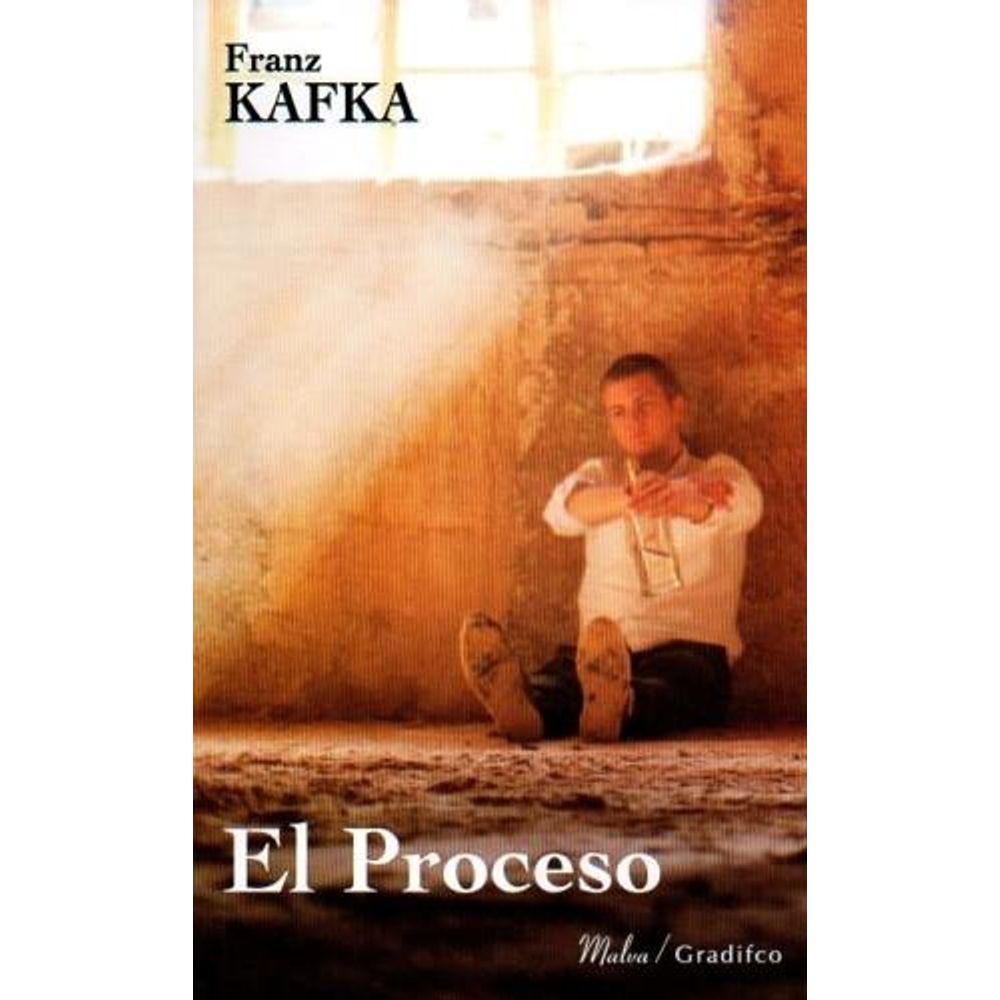 EL PROCESO - FRANZ KAFKA - MALVA GRADIFCO - SBS Librerias