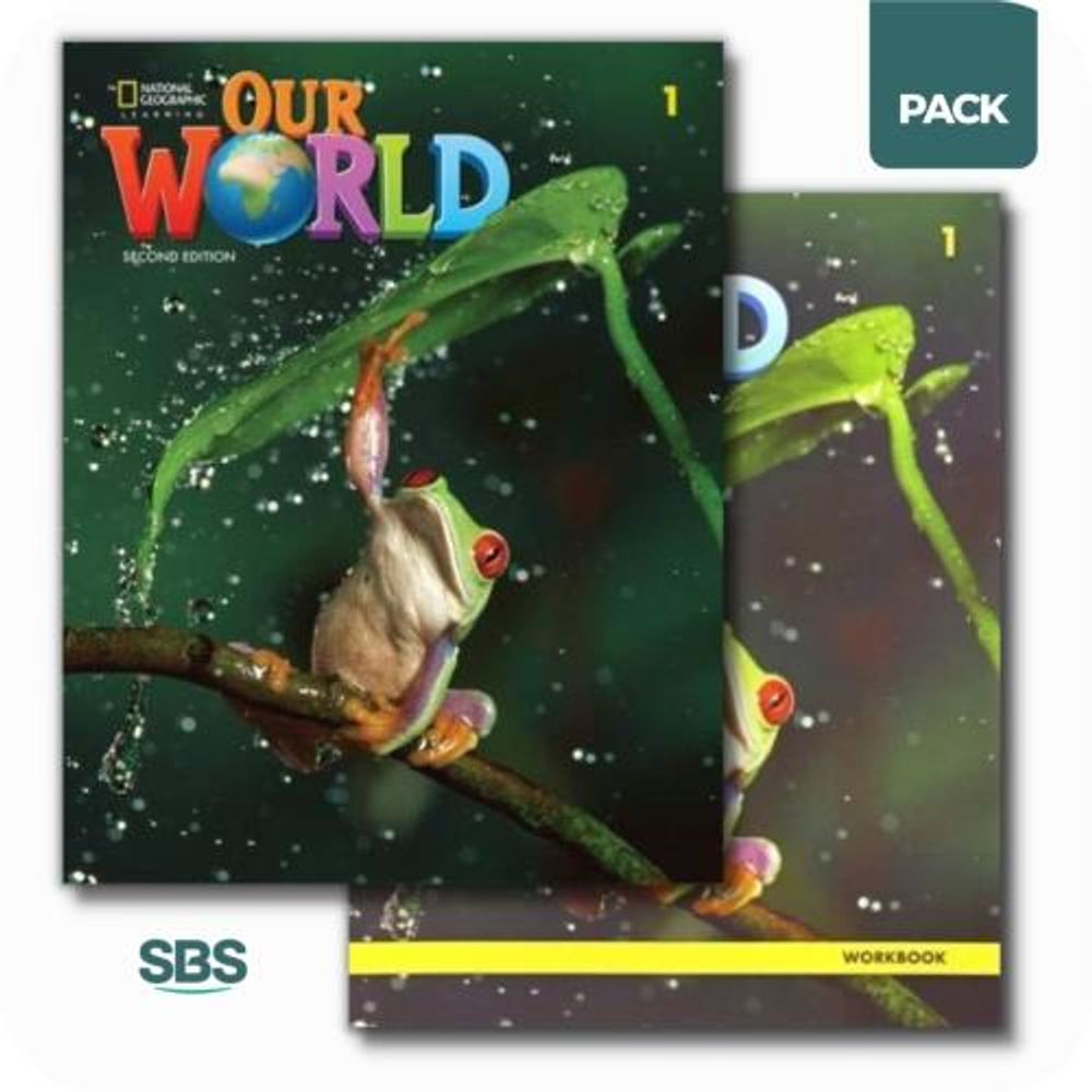 OUR WORLD 1 2/ED. - STUDENT'S BOOK + WORKBOOK - 2 LIBROS - SBS Librerias
